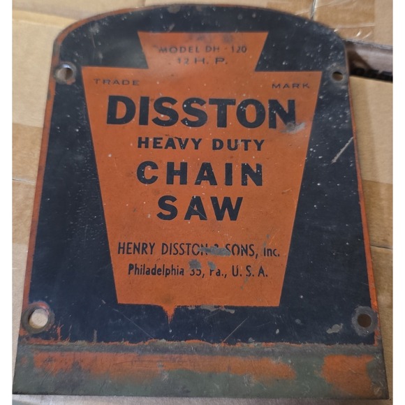 Disston | Other | Vintage Disston Heavy Duty Chain Saw Metal Sign Data ...